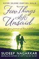 Few Things Left Unsaid by Sudeep Nagarkar