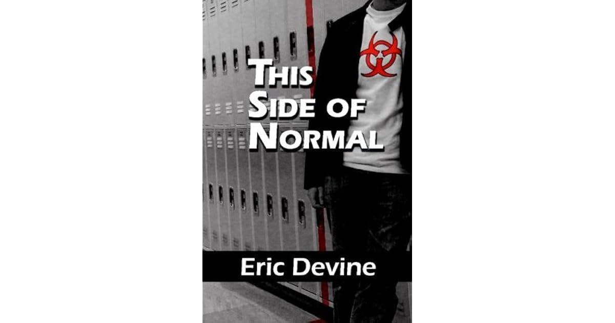 This Side Of Normal (Volume 1) by Eric Devine