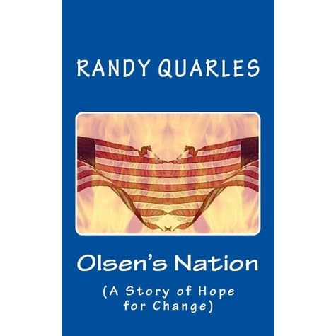 Olsen's Nation by Randy Quarles — Reviews, Discussion, Bookclubs, Lists
