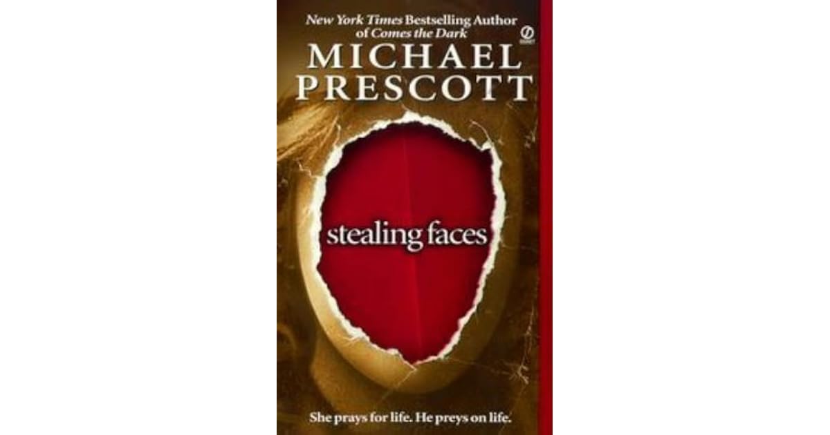 Stealing Faces by Michael Prescott