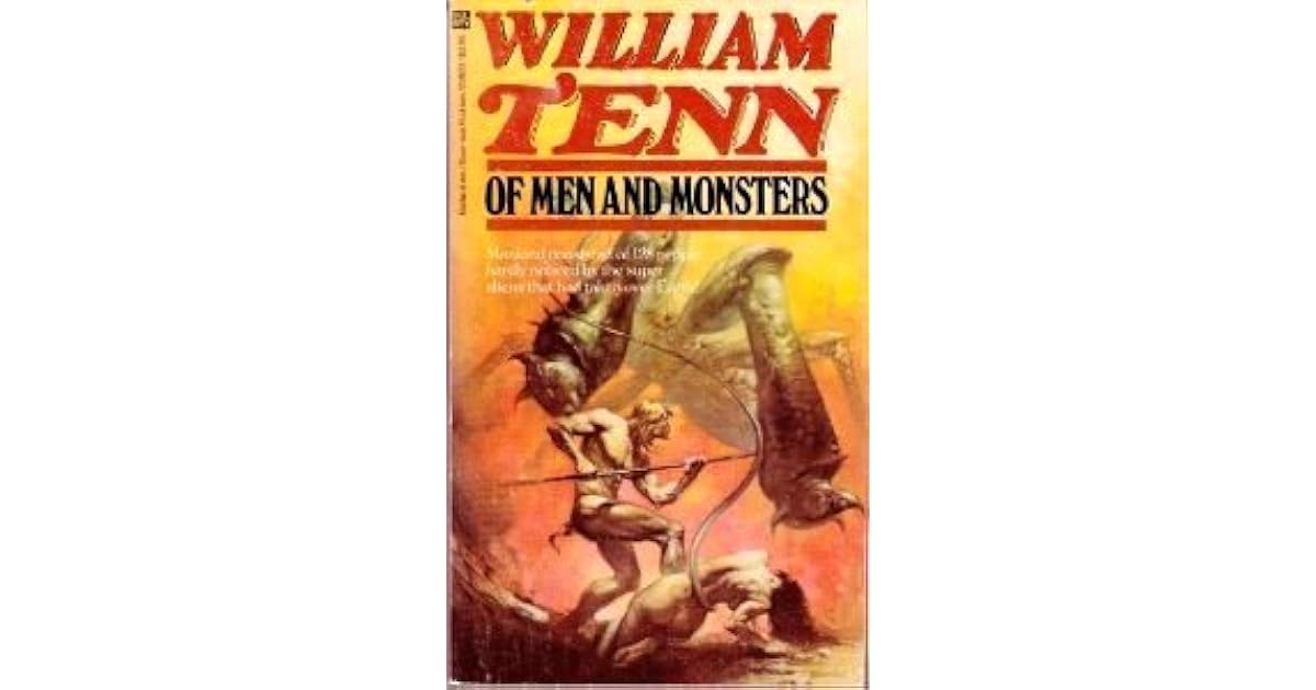 Of Men and Monsters by William Tenn