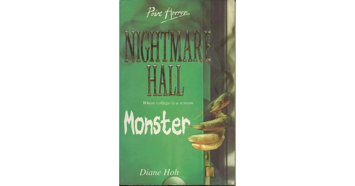 Monster (Nightmare Hall, #13) by Diane Hoh