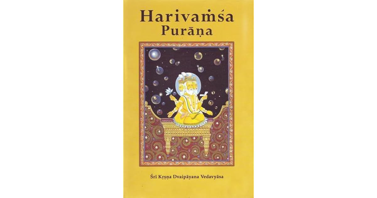 Harivamsa Purana. Sri Harivamsa-parva - chapters 1-25 by Sri Krsna ...