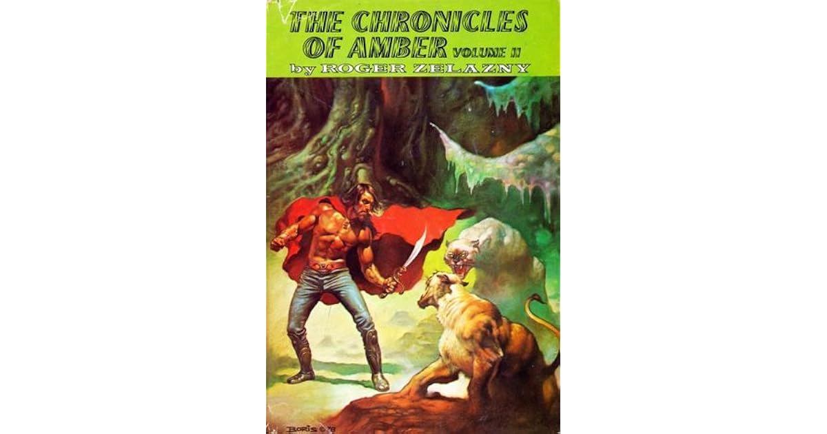 The Chronicles of Amber: Volume II by Roger Zelazny