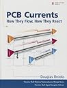 Download PCB Currents: How They Flow, How They React (Prentice Hall Modern Semiconductor Design ...