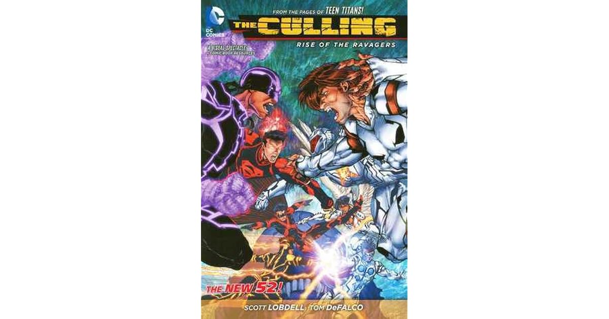The Culling: Rise of the Ravagers by Scott Lobdell