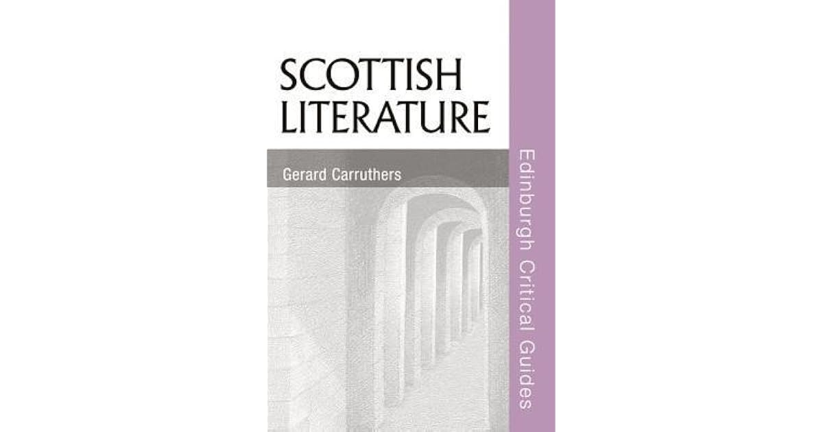 Scottish Literature by Gerard Carruthers