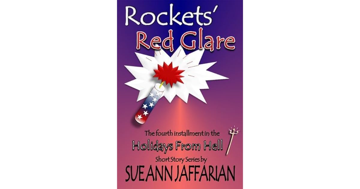 Rockets' Red Glare by Sue Ann Jaffarian