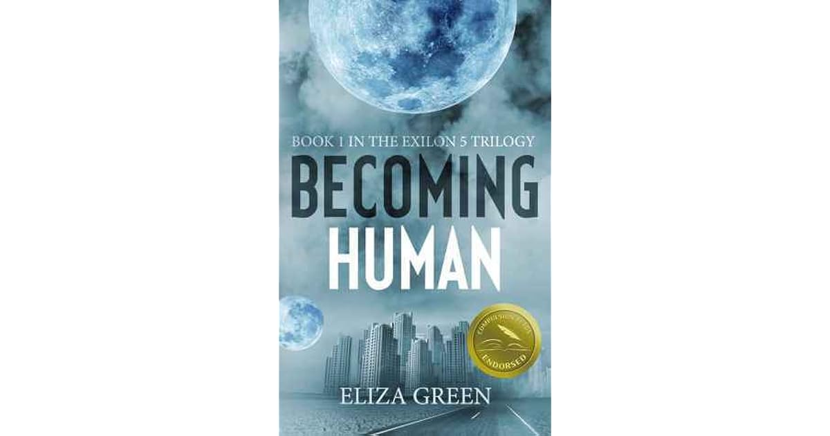 Becoming Human (Exilon 5 #1) by Eliza Green