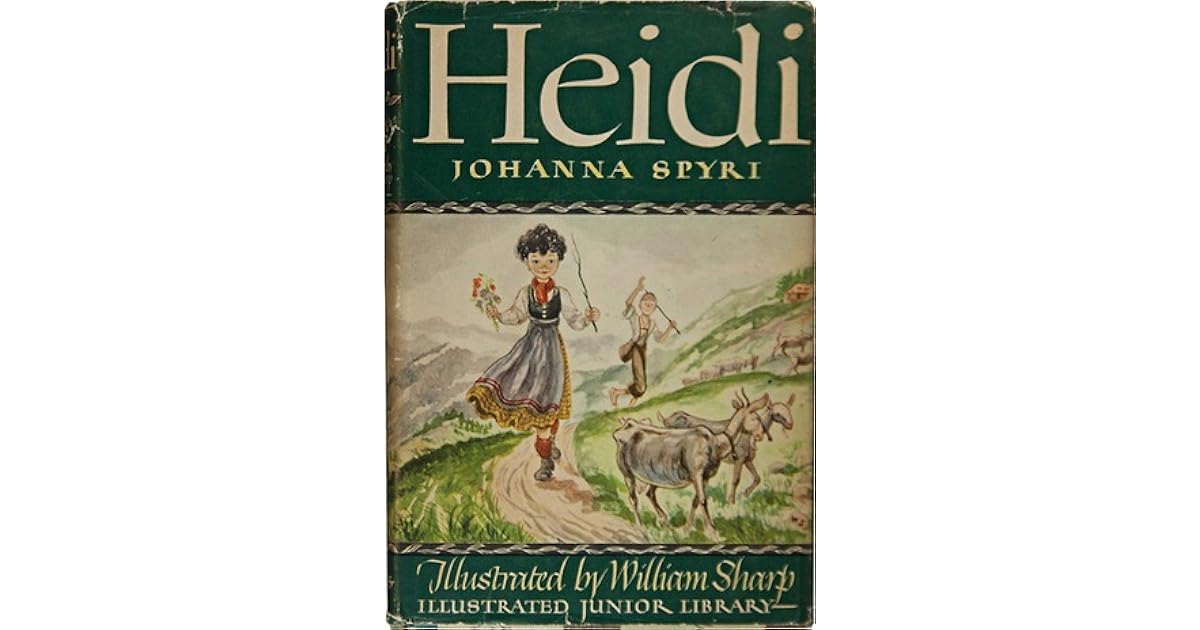 Heidi by Johanna Spyri