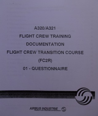 A320 A321 Flight Crew Training Documentation by Airbus Service Company ...