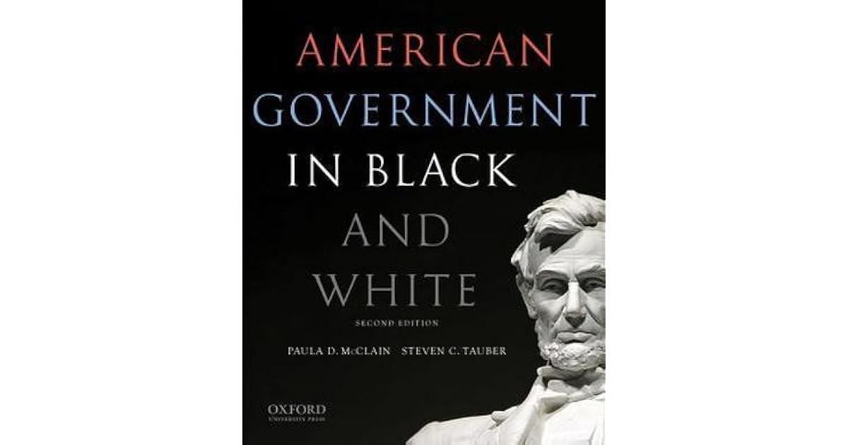 American Government in Black and White by Paula D. McClain