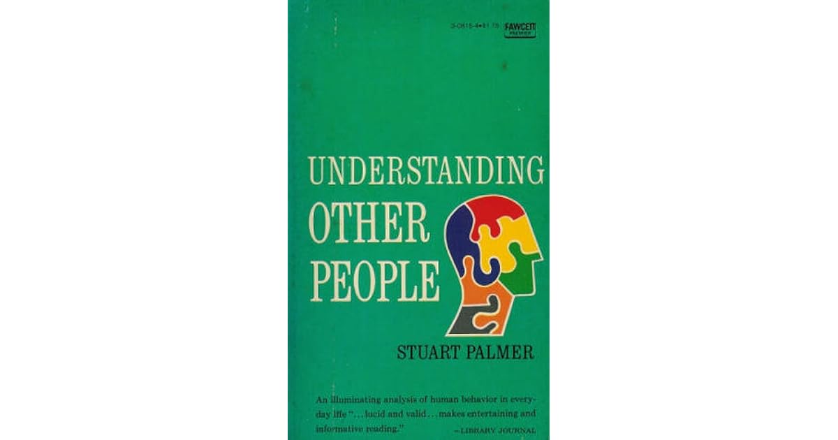 Understanding Other People by Stuart Hunter Palmer