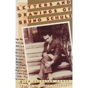 Letters and Drawings of Bruno Schulz by Bruno Schulz — Reviews ...
