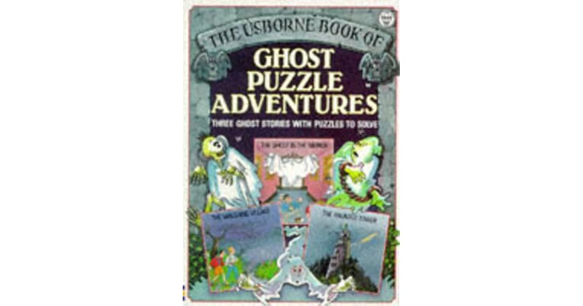 The Usborne Book of Ghost Puzzle Adventures by Gaby Waters
