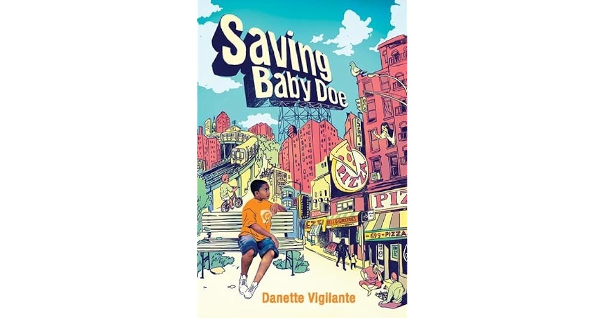 Saving Baby Doe by Danette Vigilante