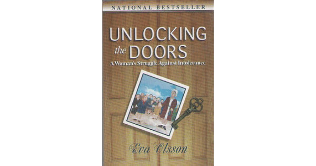 Unlocking the Doors: A Woman's Struggle Against Intolerance by Eva Olsson