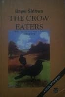 The Crow Eaters by Bapsi Sidhwa