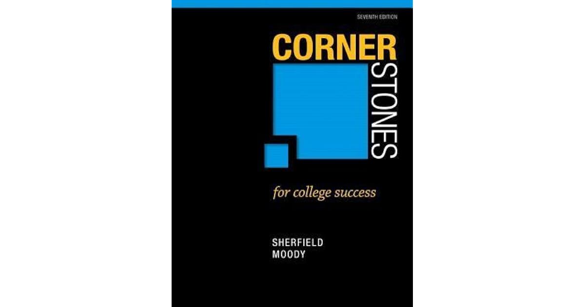 Cornerstones for College Success by Robert M. Sherfield