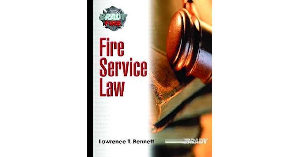 Fire Service Law by Lawrence T. Bennett