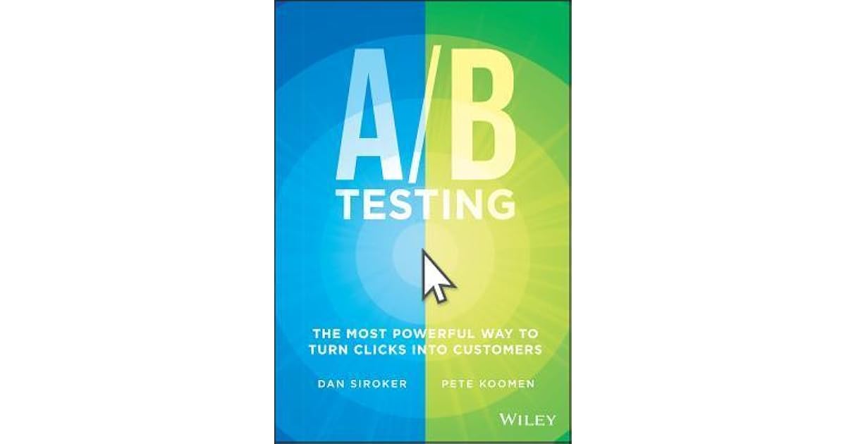 Book giveaway for A/B Testing: The Most Powerful Way to Turn Clicks ...