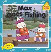 Max Goes Fishing by Grosset & Dunlap