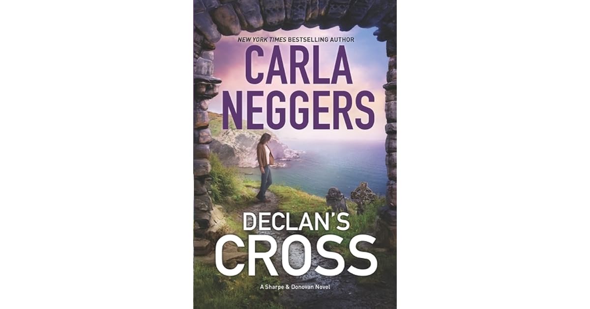 Declan's Cross (Sharpe & Donovan, #3) by Carla Neggers