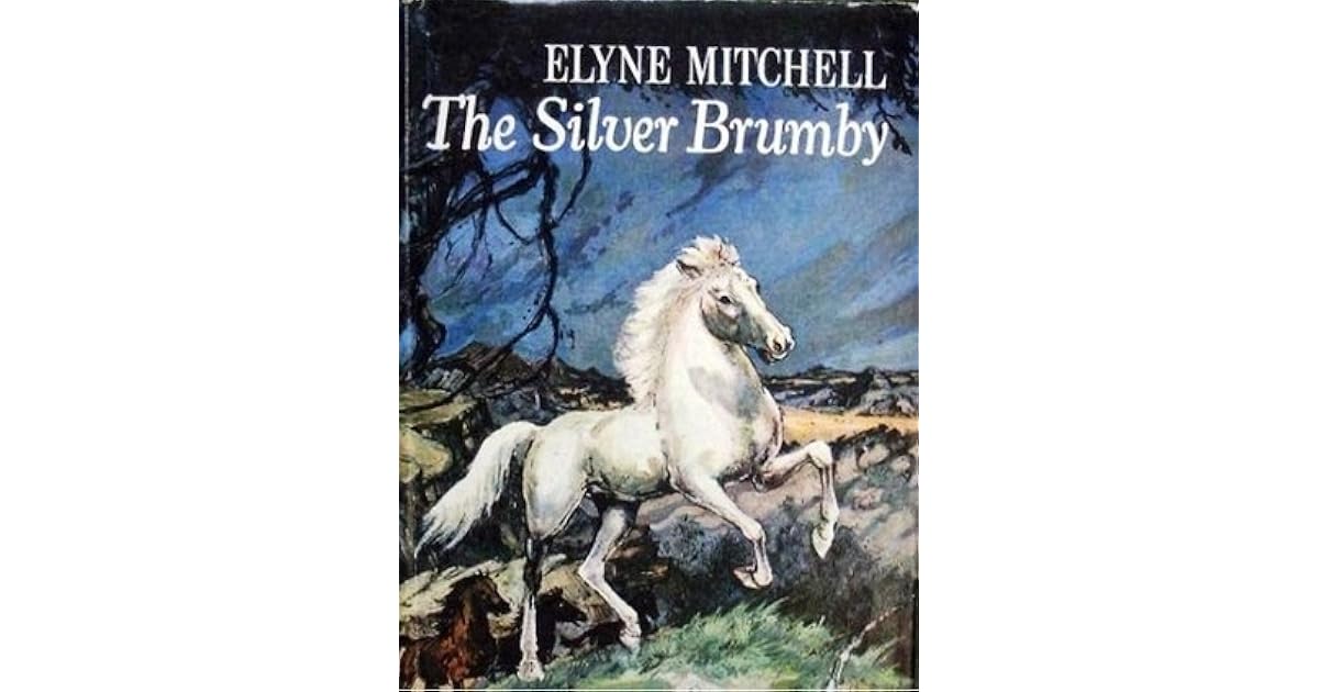 The Silver Brumby by Elyne Mitchell