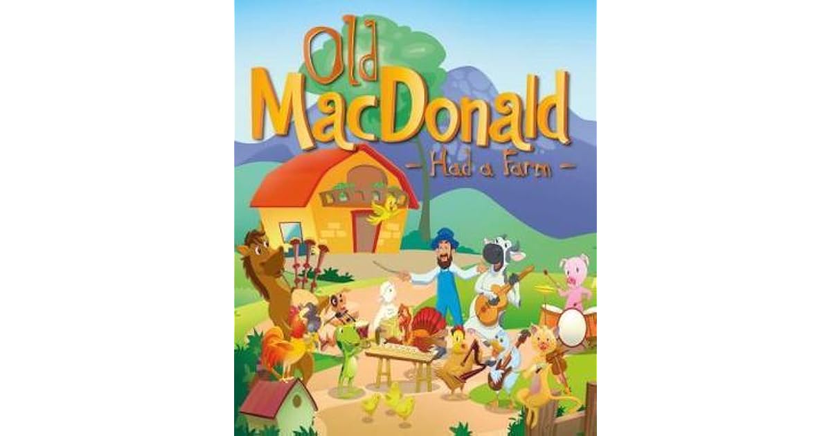 Old MacDonald Had a Farm by Flowerpot Press