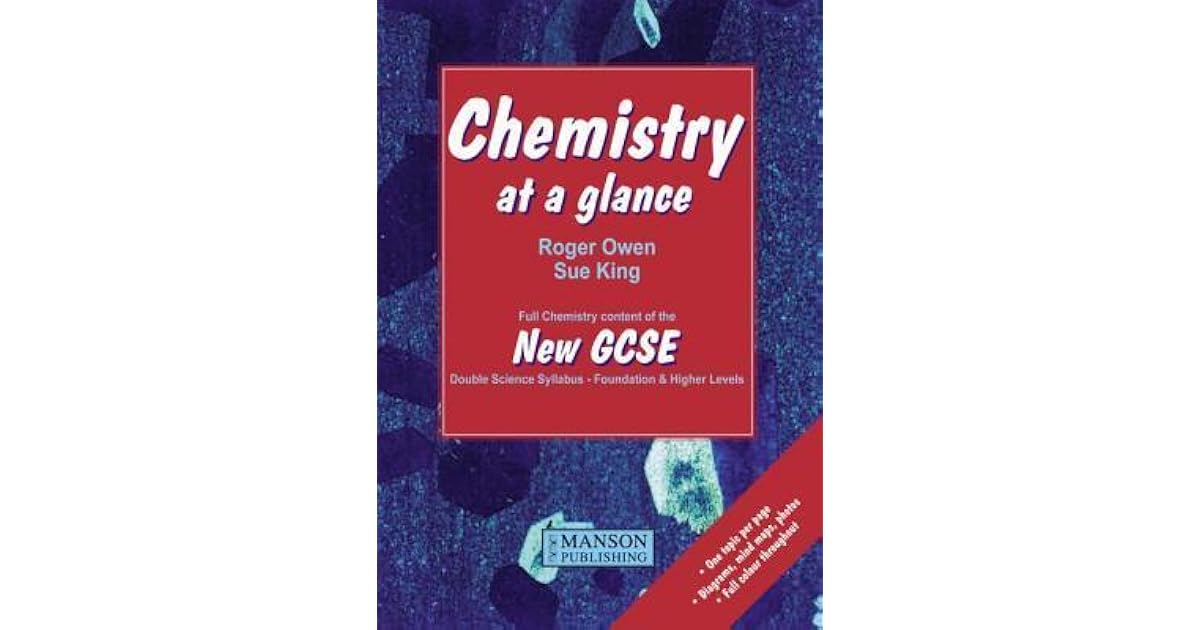 Chemistry at a Glance: Full Chemistry Content of the New Gcse Double ...