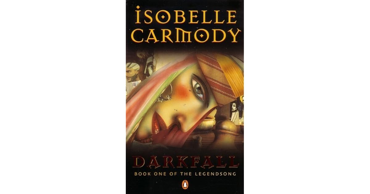 Darkfall (The Legendsong, #1) by Isobelle Carmody