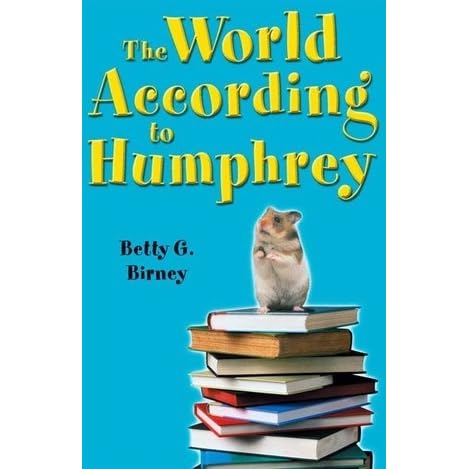 The World According to Humphrey (According to Humphrey, #1) by Betty G ...