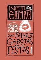 How to Talk to Girls at Parties by Neil Gaiman