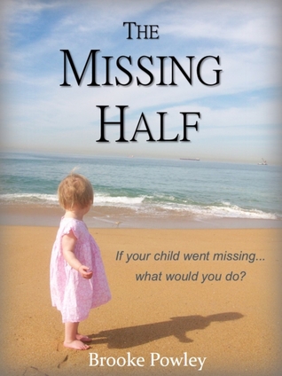 The Missing Half by Brooke Powley