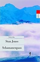 Shaman Pass (Nathan Active Mystery, #2) by Stan Jones
