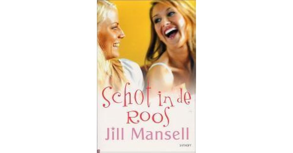 Schot in de roos by Jill Mansell
