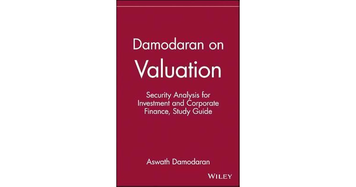 Damodaran on Valuation, Study Guide: Security Analysis for Investment ...
