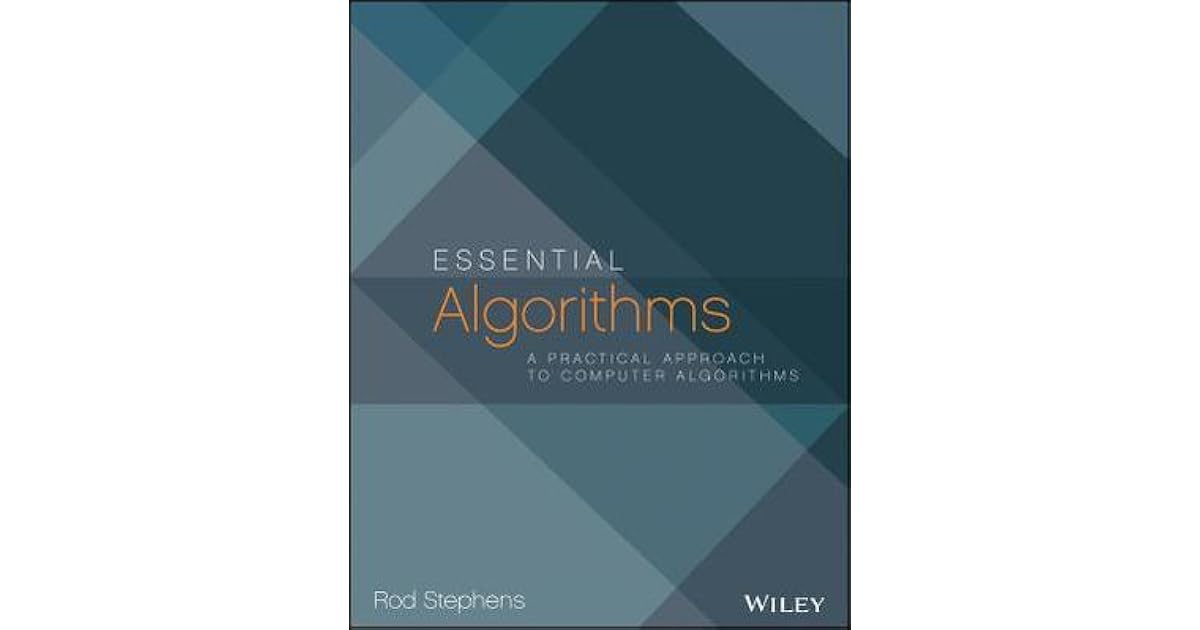 Essential Algorithms: A Practical Approach to Computer Algorithms by ...