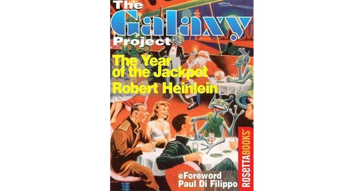 The Year of the Jackpot by Robert A. Heinlein