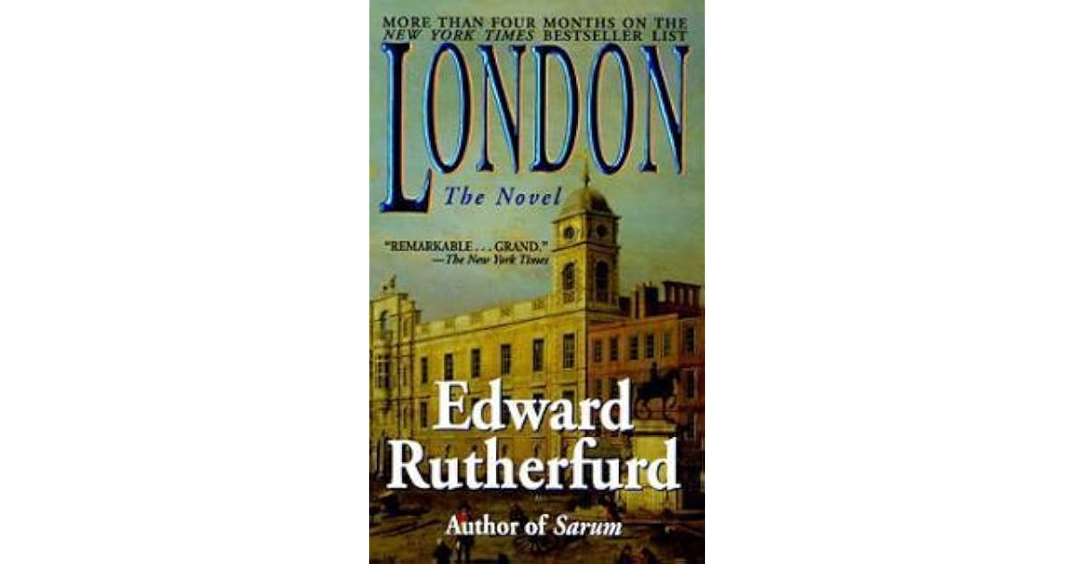 London by Edward Rutherfurd