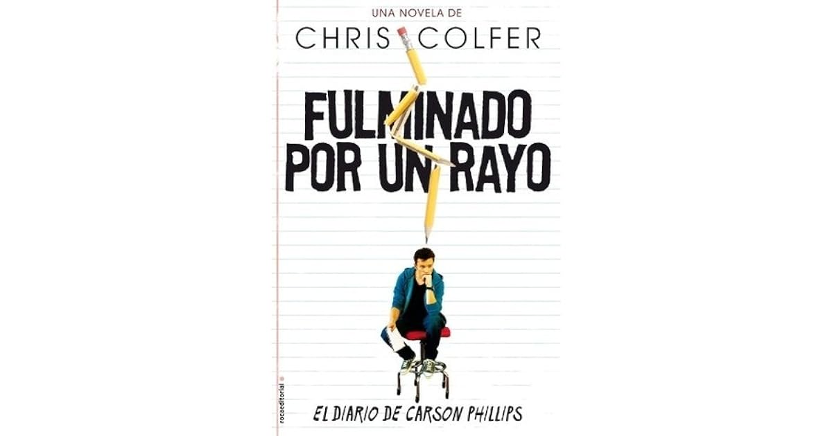 Fulminado por un rayo by Chris Colfer
