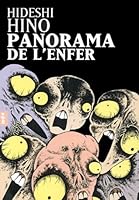 Panorama of Hell by Hideshi Hino