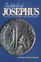 The Works of Josephus by Flavius Josephus
