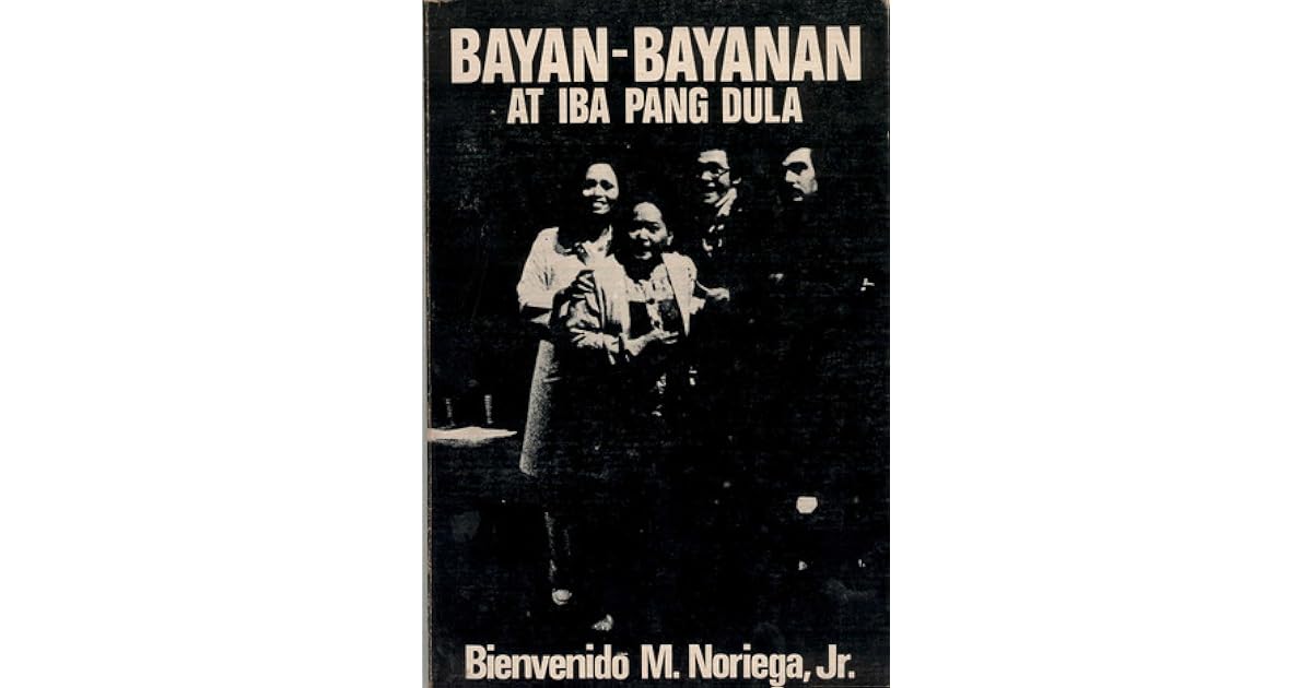 Bayan-Bayanan at Iba pang Dula by Bienvenido M. Noriega, Jr.