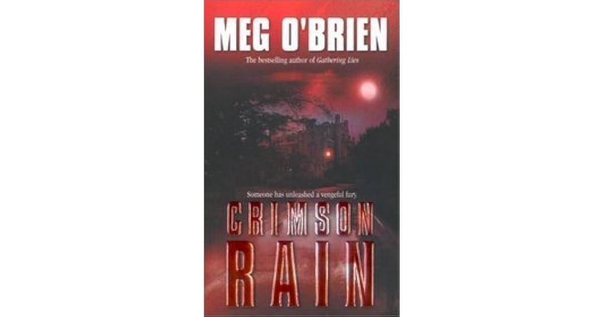 Crimson Rain by Meg O'Brien