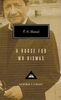 A House for Mr Biswas by V.S. Naipaul