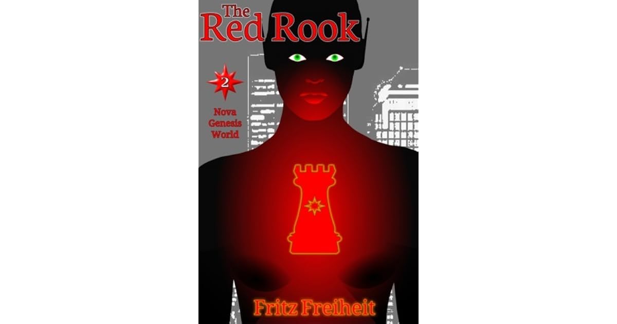The Red Rook (Nova Genesis World, #2) by Fritz Freiheit
