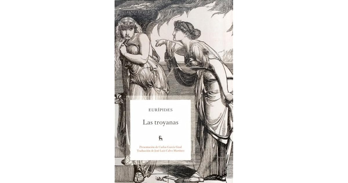 Las troyanas by Euripides