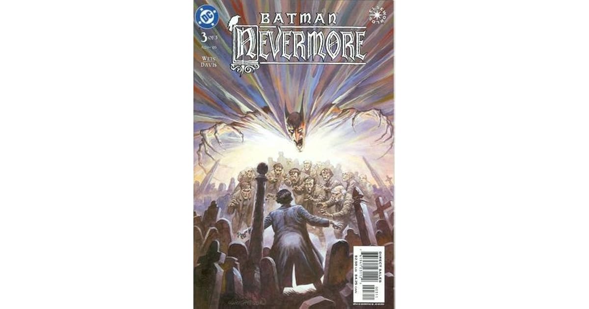 Batman: Nevermore Vol. 3 by Len Wein