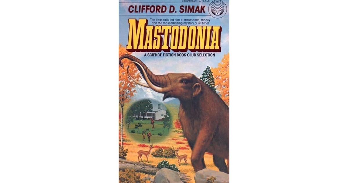 Mastodonia by Clifford D. Simak